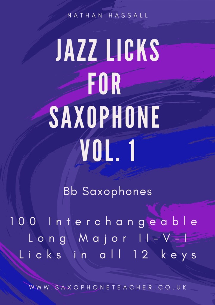 Jazz Licks for Saxophone, Vol. 1 - Nathan Hassall: Saxophone Teacher ...